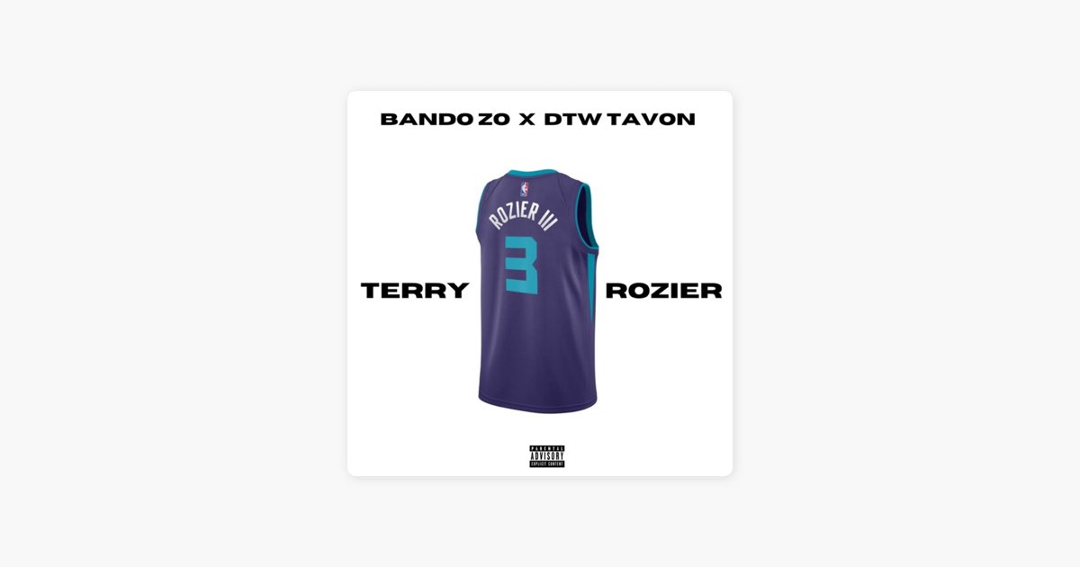 ‎Terry Rozier (feat. DTW Tavon) – Song by Bando Zo – Apple Music