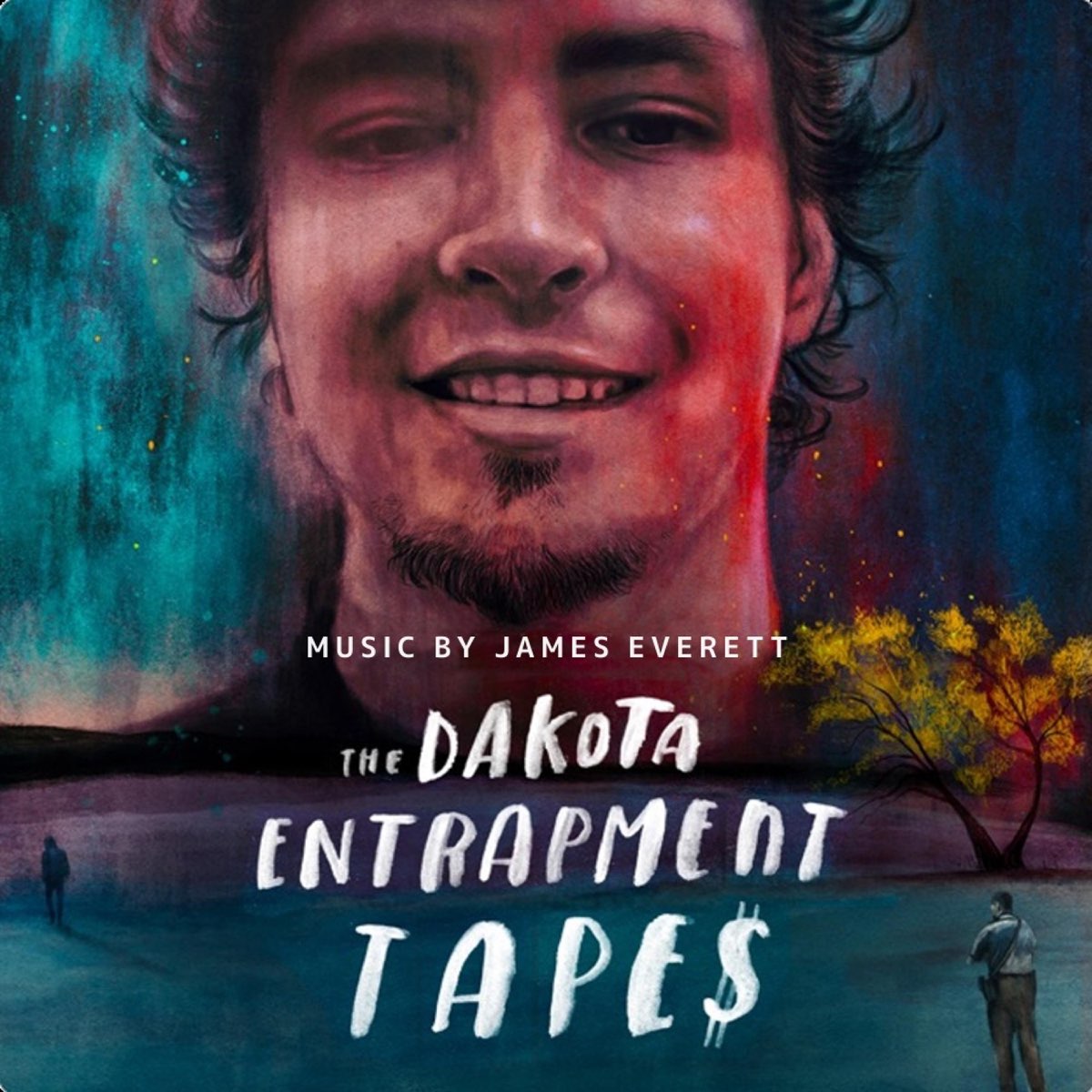 ‎The Dakota Entrapment Tapes (Original Soundtrack) by James Everett on ...