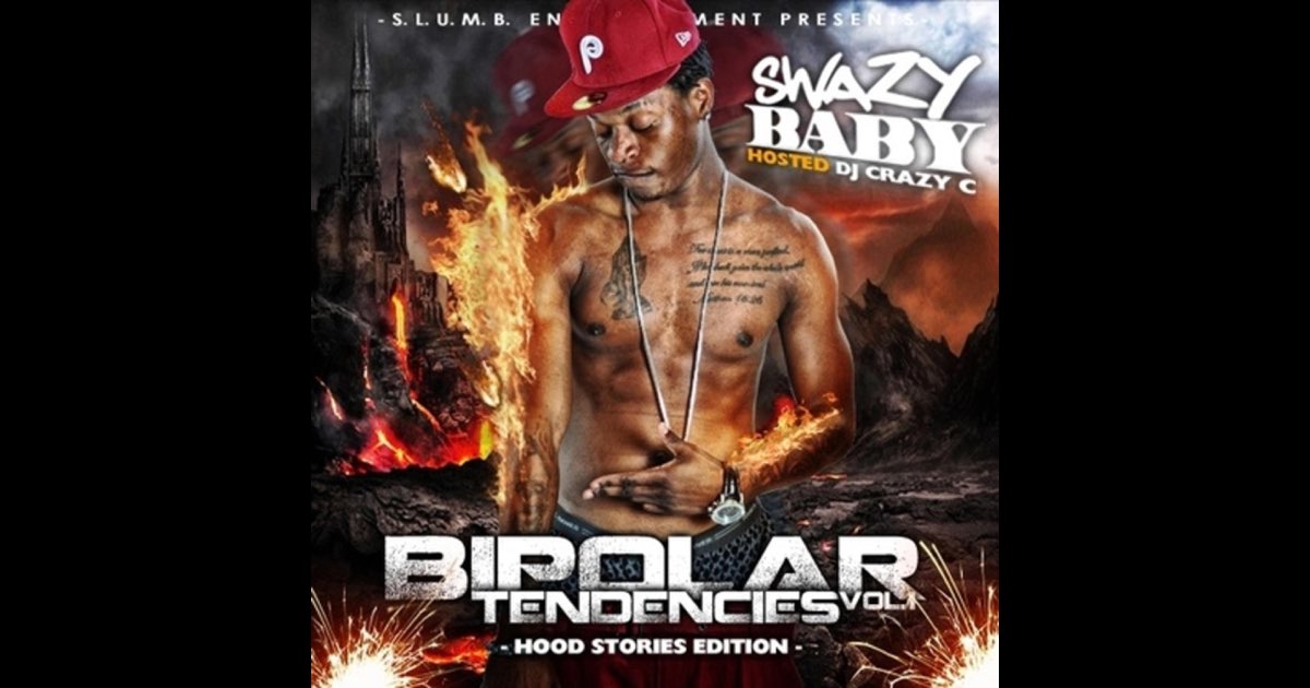 ‎Bipolar Tendencies - Album by Swazy Baby - Apple Music