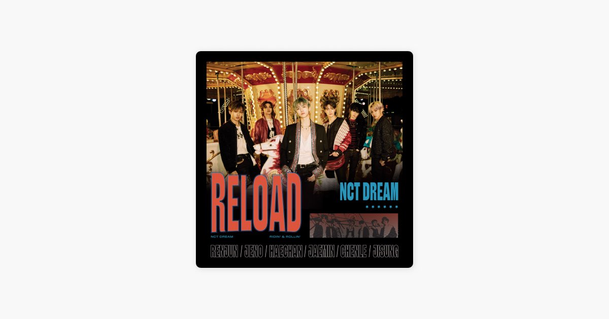 ‎Reload - EP - Album by NCT DREAM - Apple Music