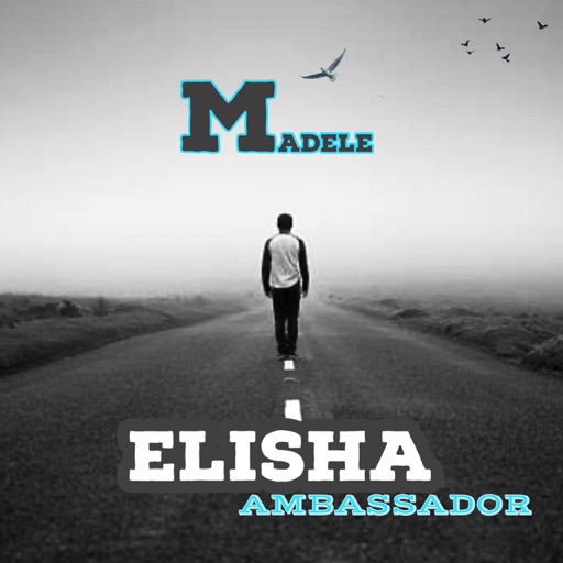 Madele by Elisha Ambassador