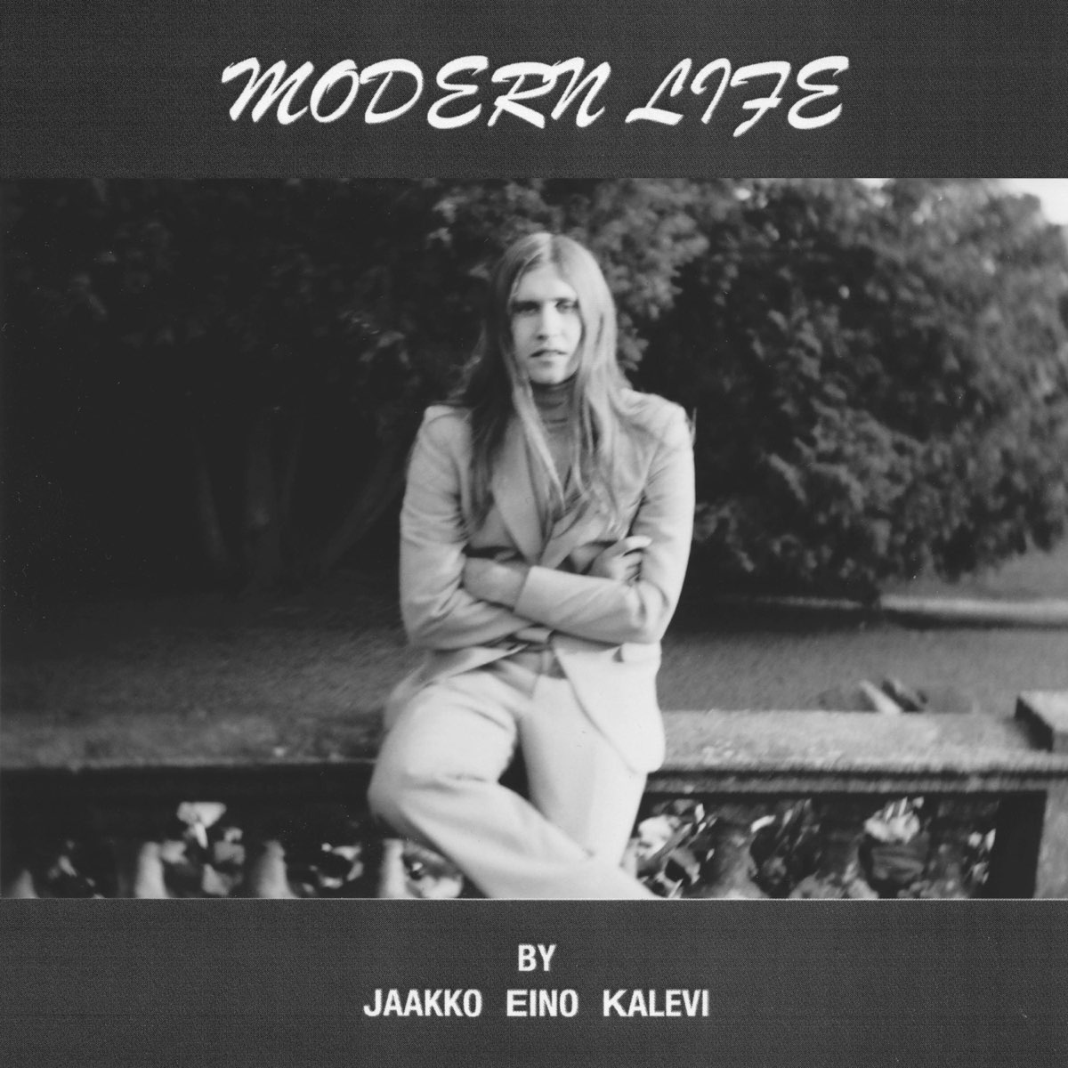 Modern Life” álbum de Jaakko Eino Kalevi en Apple Music