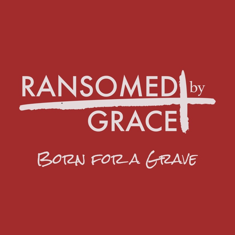 Glory to God! - Ransomed by Grace: Song Lyrics, Music Videos & Concerts