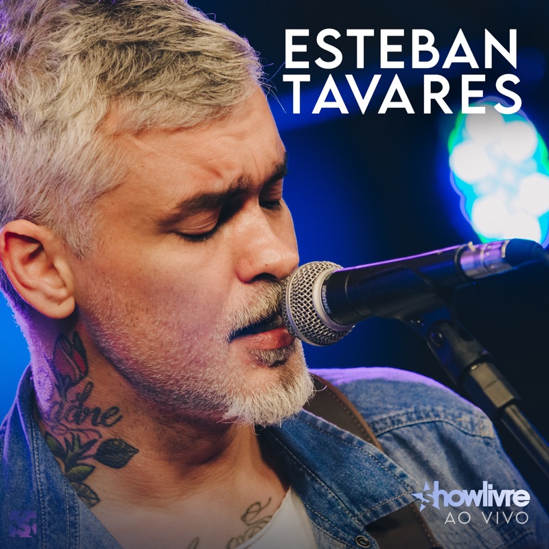 Sua Canção (Ao Vivo) - Esteban Tavares: Song Lyrics, Music Videos ...