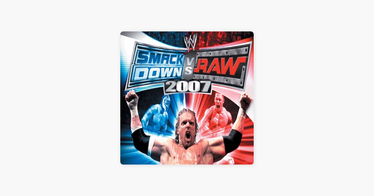 ‎Smackdown Vs Raw 2007 - Album by speedbump - Apple Music