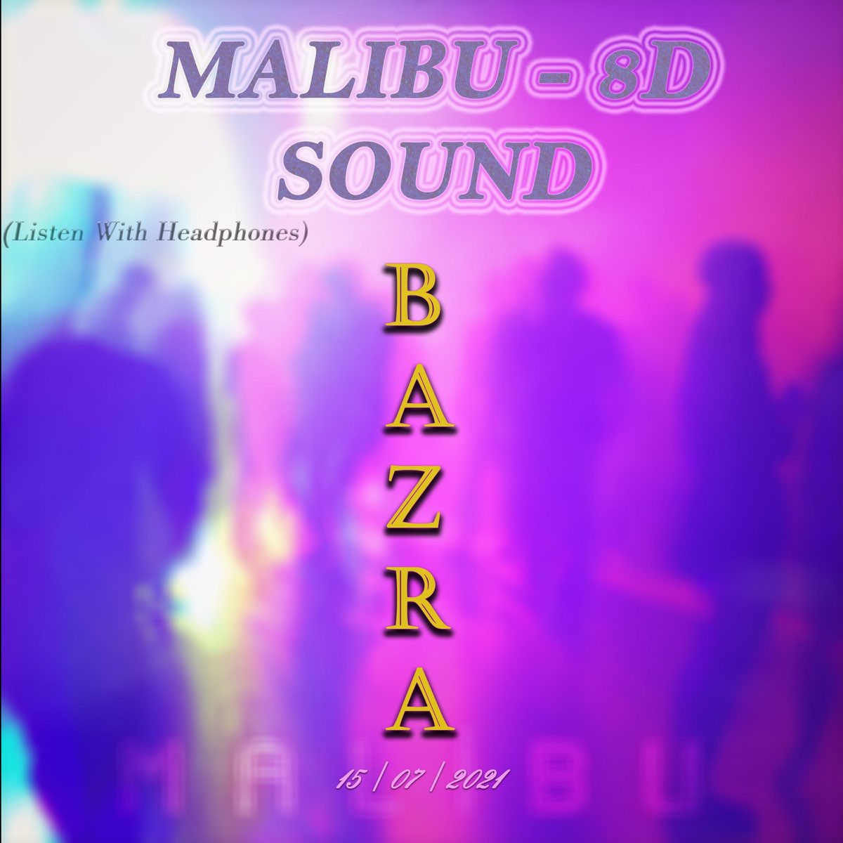 ‎Malibu (8D Version) [8D Version] - Single - Album by Bazra - Apple Music