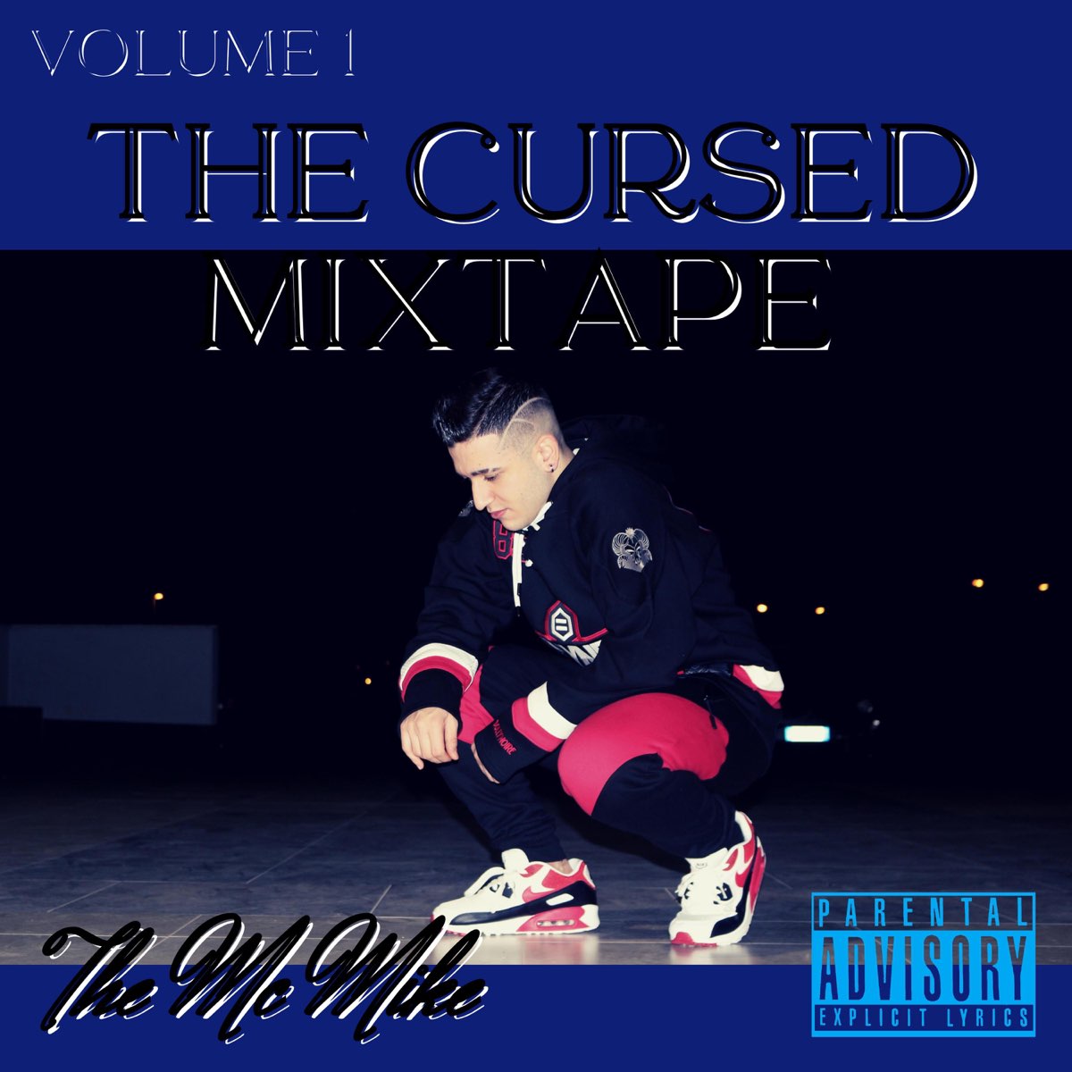‎THE CURSED MIXTAPE, Vol.1 - Album by The MC Mike - Apple Music
