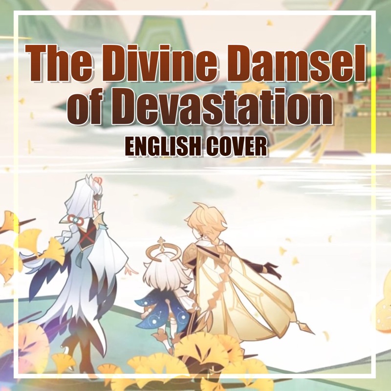 The Divine Damsel of Devastation (From "Genshin Impact") - PeachyFranny ...