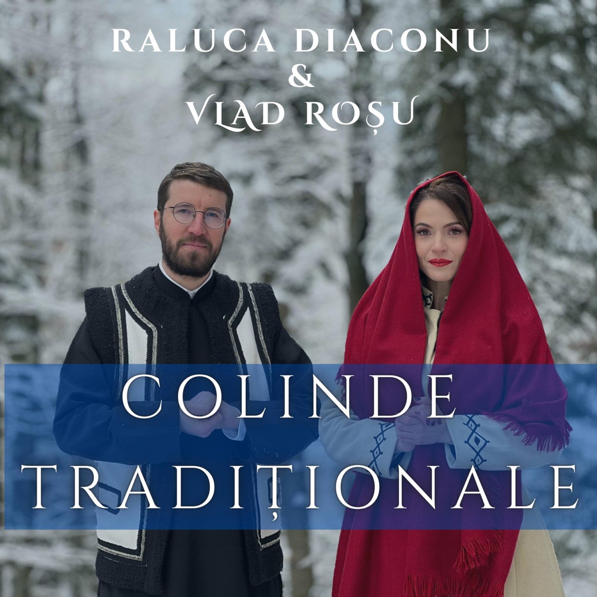 ‎Colinde Tradiționale (feat. Raluca Diaconu) - Album di Vlad Rosu ...