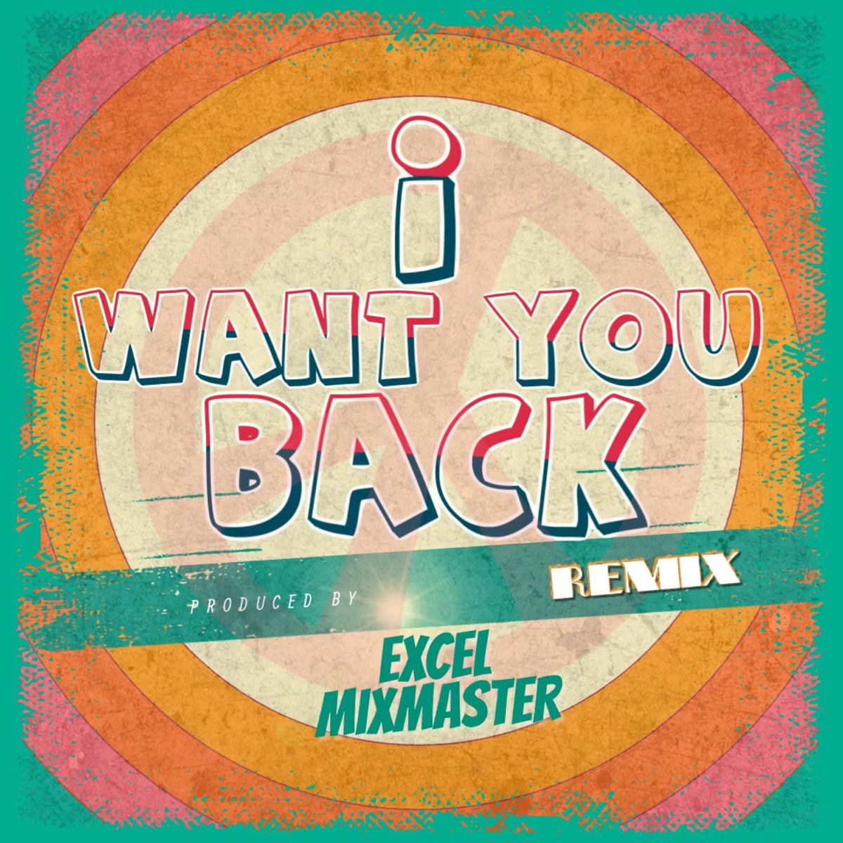 ‎Apple Music에서 감상하는 Excel MixMaster의 I Want You Back (feat. Joey Diggs ...