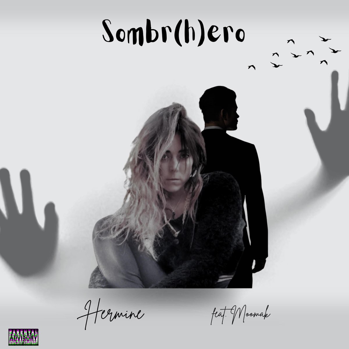 ‎Sombr(h)ero (feat. MOOMAK) - Single - Album by HERMINE - Apple Music