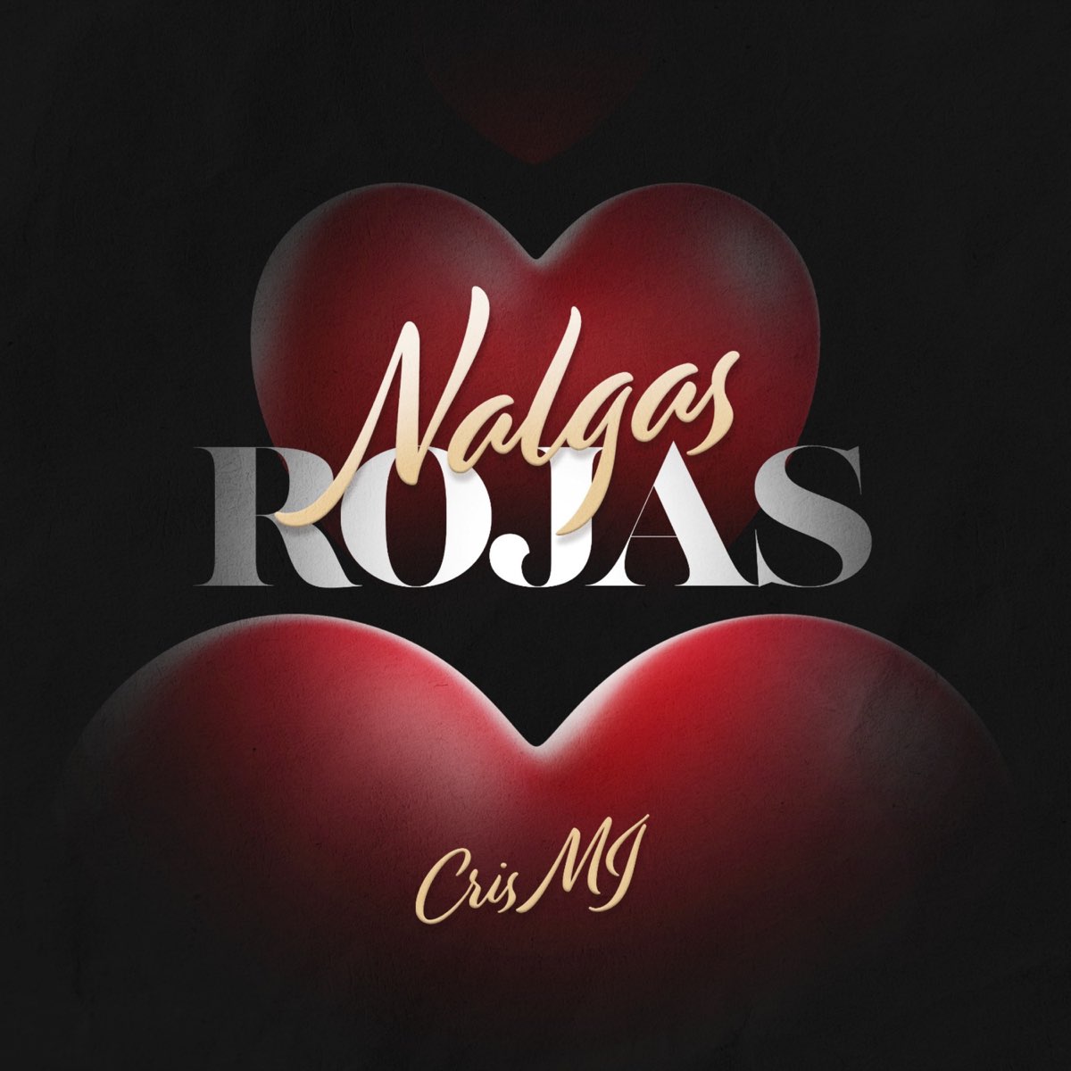‎Nalgas Rojas - Single - Álbum de Cris Mj - Apple Music
