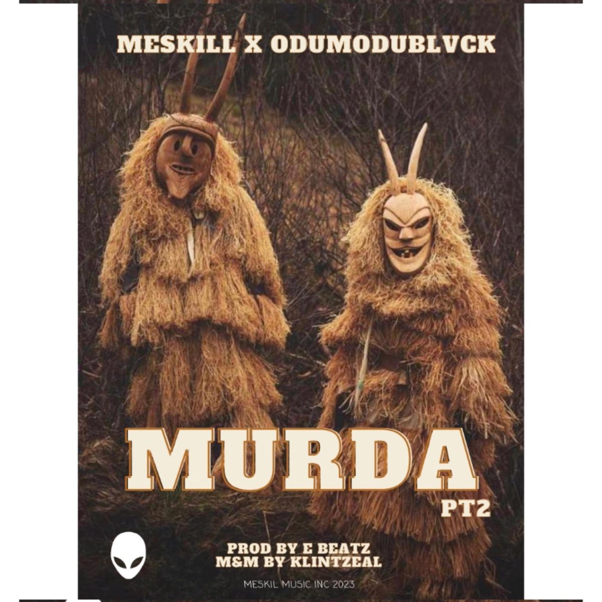 ‎Murda pt2 (feat. Odumodublvck) - Single – Album von meskill – Apple Music