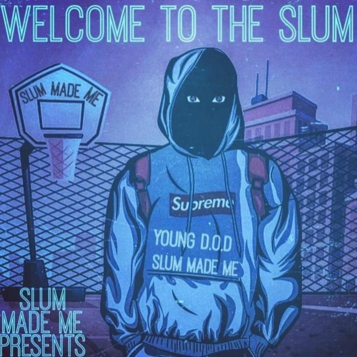 ‎Welcome To the Slum - Album by Young D.O.D SMM - Apple Music