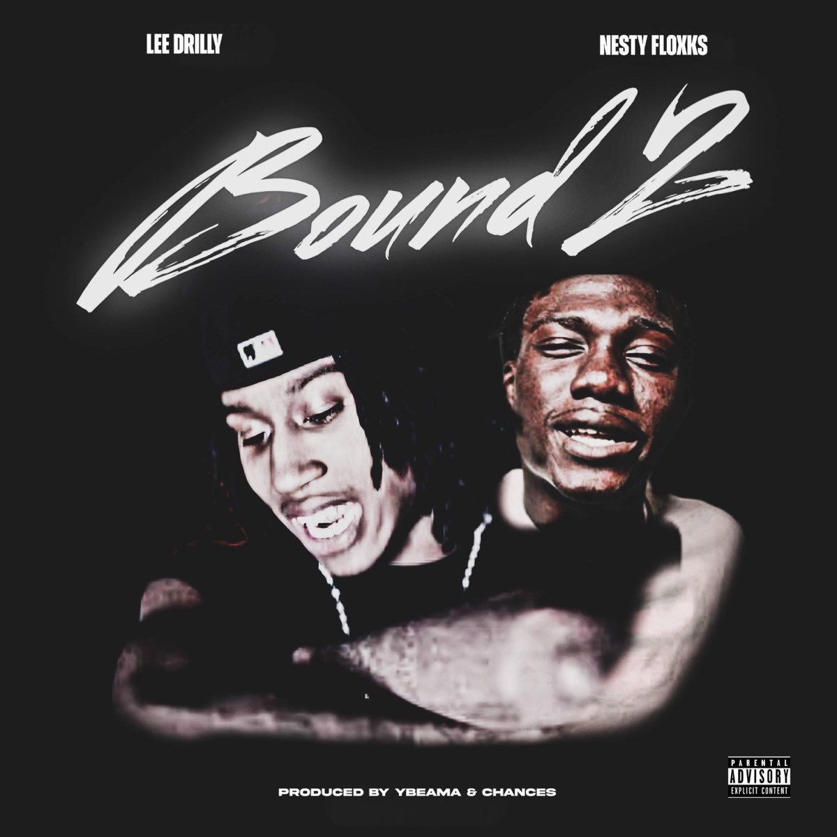 ‎BOUND 2 (feat. LEE DRILLY & NESTY FLOXS) - Single - Album by Chance ...