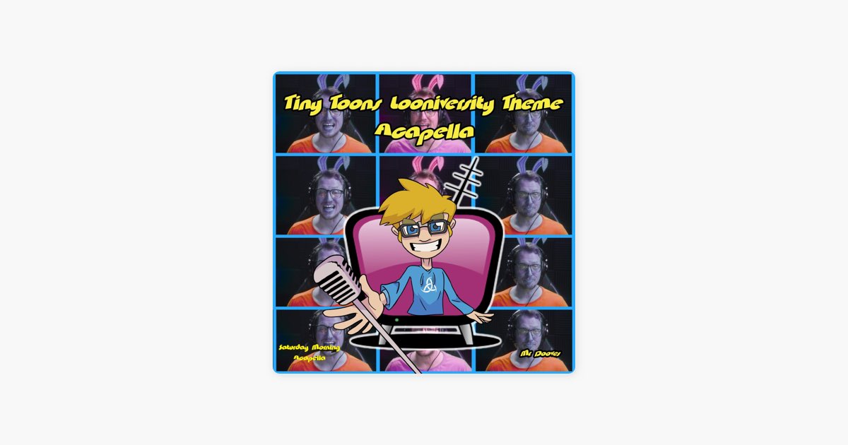 ‎Tiny Toons Looniversity Theme (From "Tiny Toons Looniversity ...