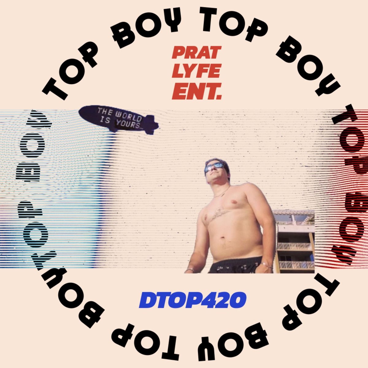 ‎ToP BoY (DTOP) - Album by DTop420 - Apple Music