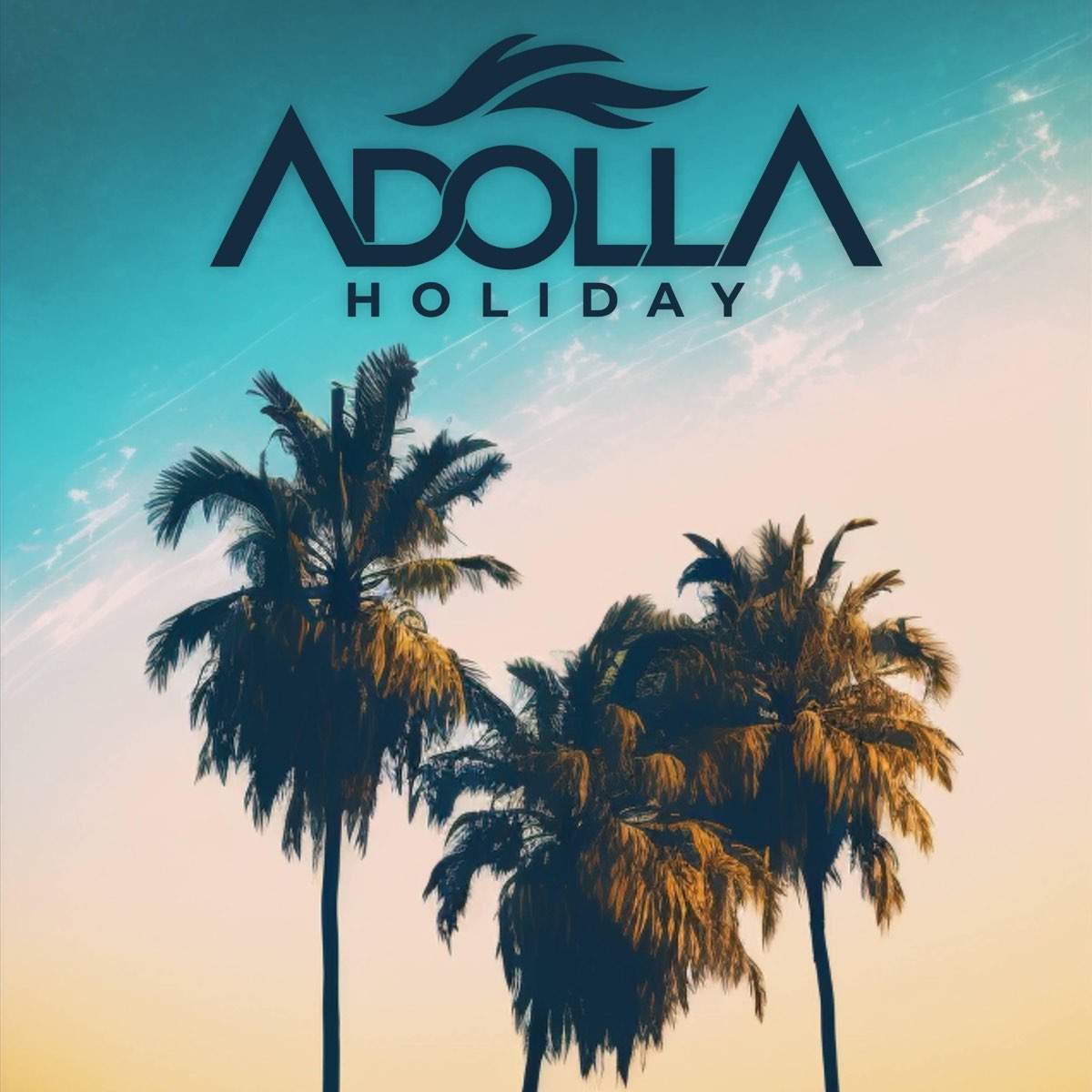 ‎Holiday - Single - Album by Adolla - Apple Music