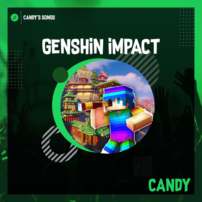Genshin Impact - CandyPRP: Song Lyrics, Music Videos & Concerts
