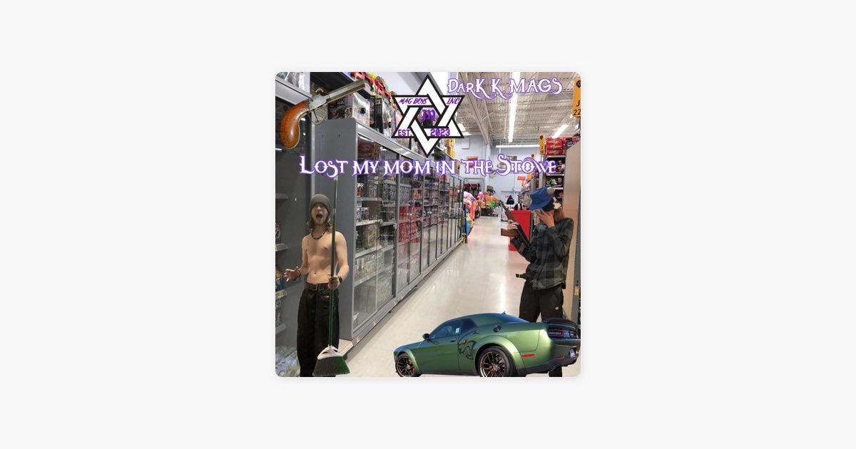 ‎lost my mom in the Stowe! (feat. JewFlock MAGS & Jdot MAGS) - Single ...