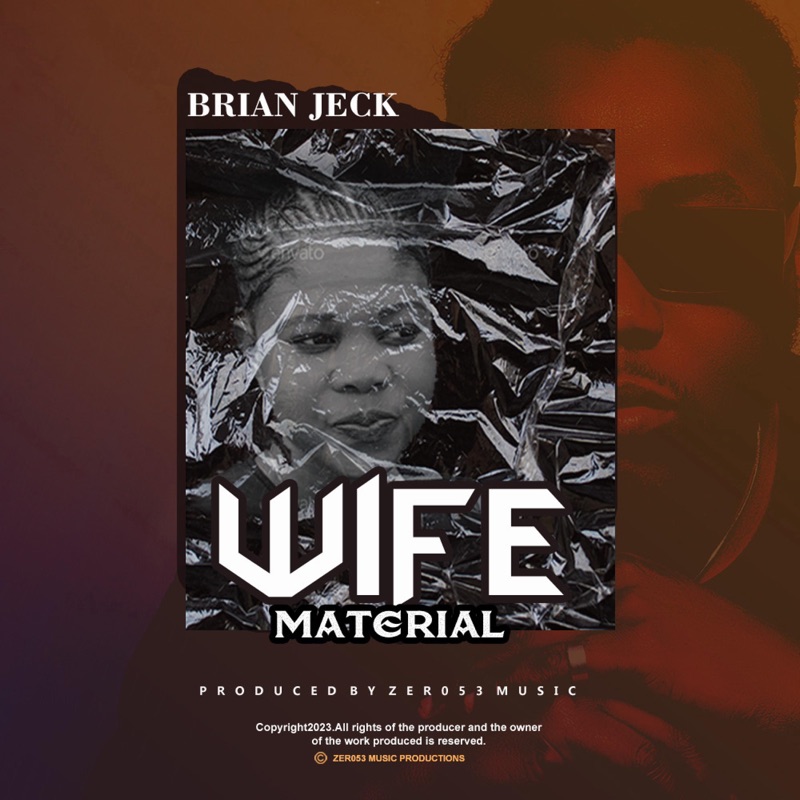Wife Material - Brian Jeck: Song Lyrics, Music Videos & Concerts