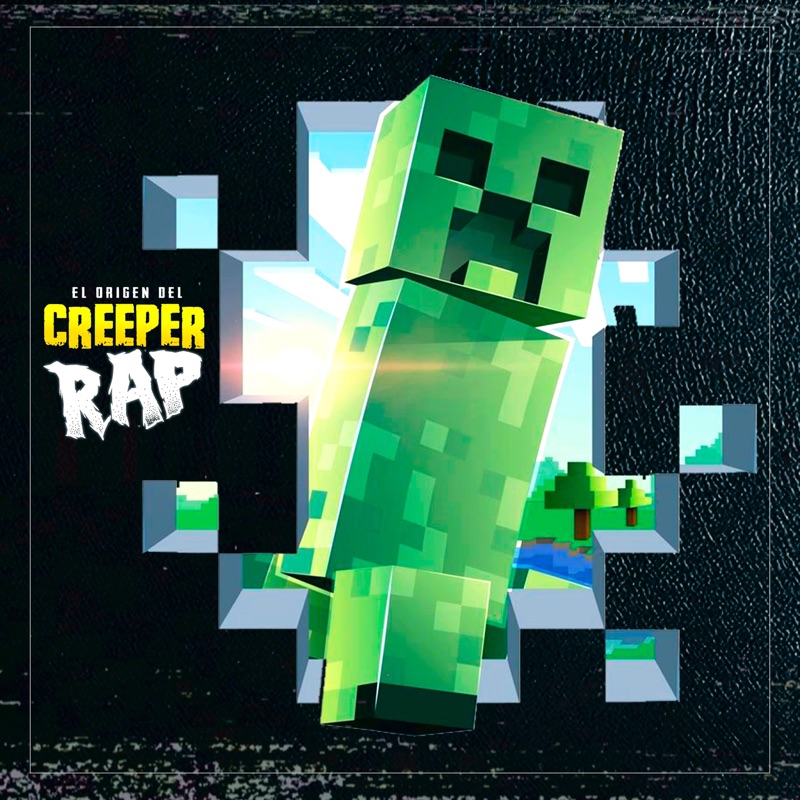 El ORIGEN en RAP del CREEPER de MINECRAFT - AleroFL: Song Lyrics, Music ...