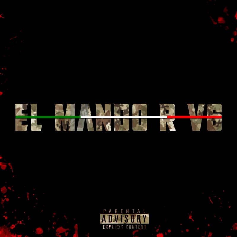 El Mando R V6 - El Comando Exclusivo: Song Lyrics, Music Videos & Concerts