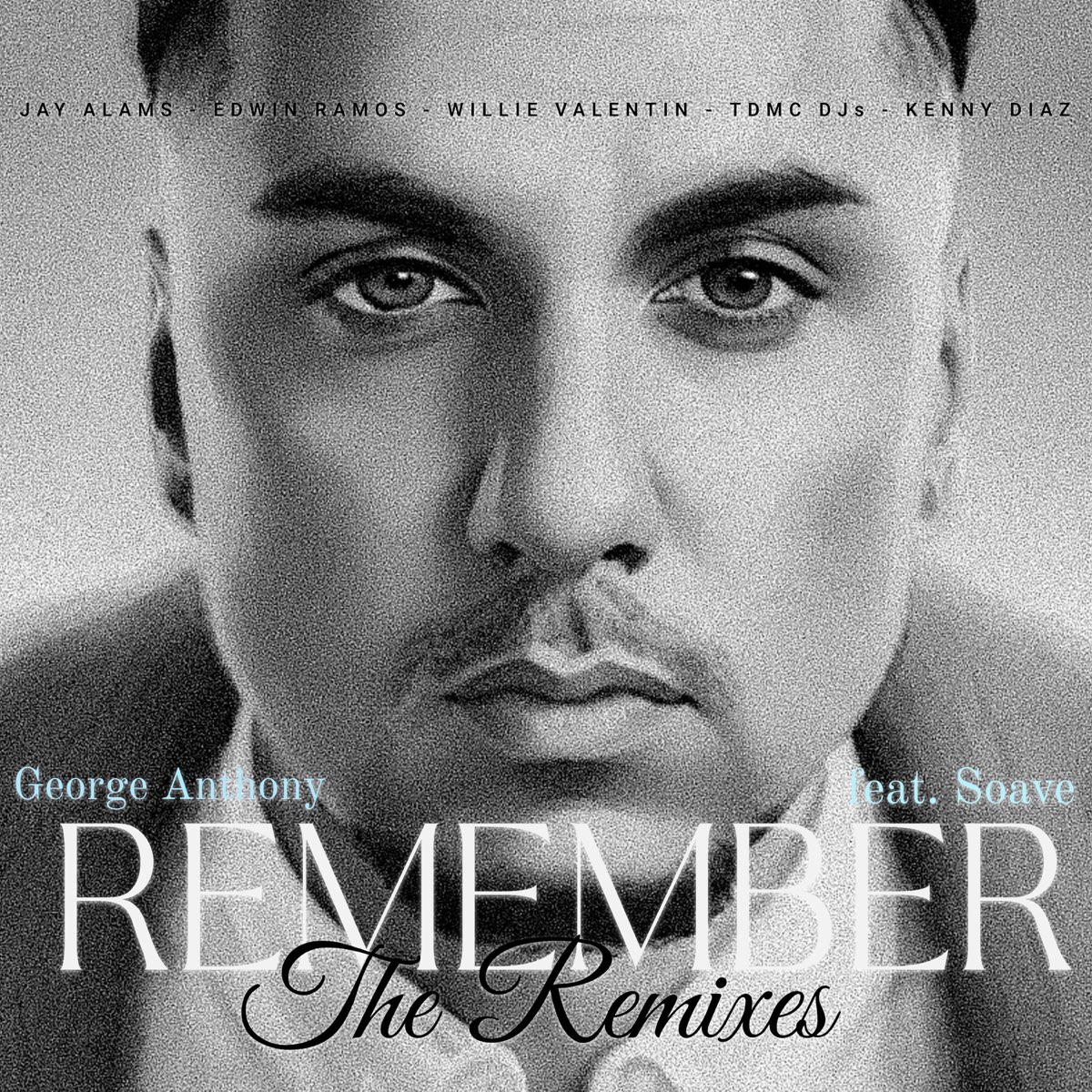 ‎Remember - Album by George Anthony - Apple Music