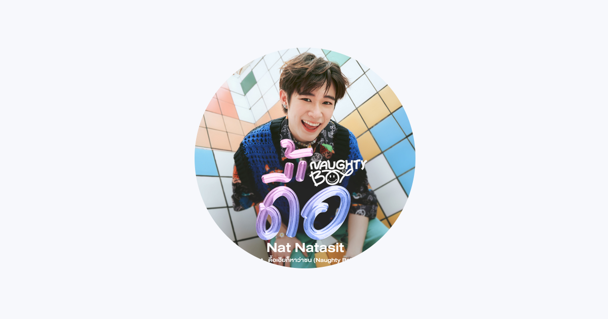 ‎Nat Natasit - Apple Music