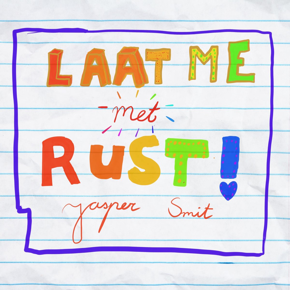 ‎Laat Me Met Rust! - Album by Jasper Smit - Apple Music