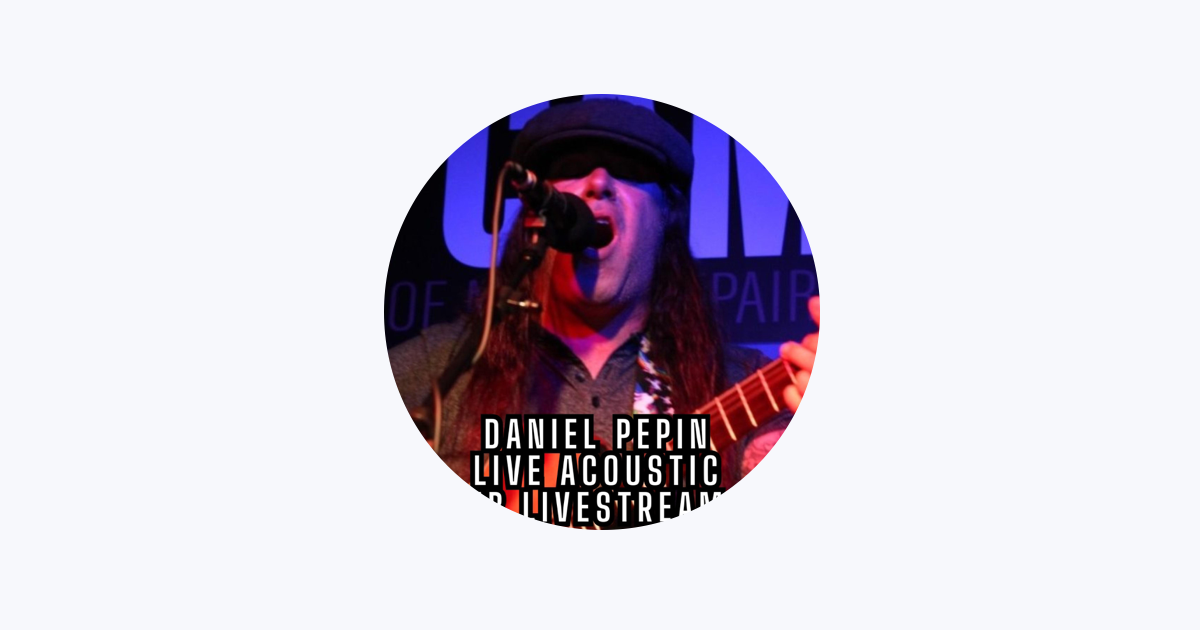 ‎Daniel Pepin - Apple Music