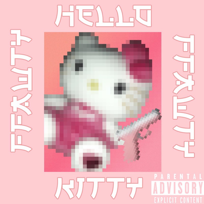 Hello Kitty - ffawty: Song Lyrics, Music Videos & Concerts