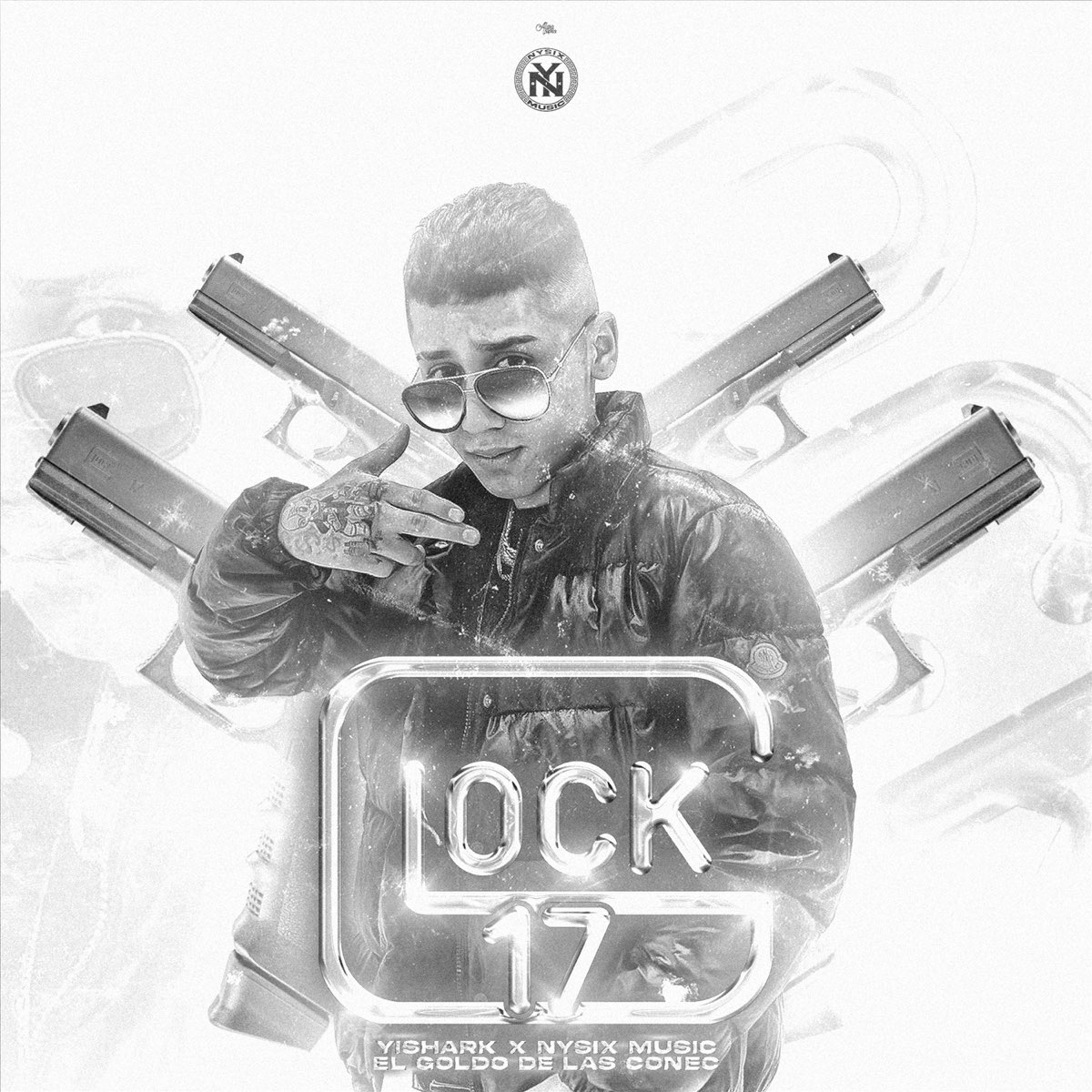 Glock 17 - Single” álbum de Yishark, Nysix Music & El Goldo De Las ...