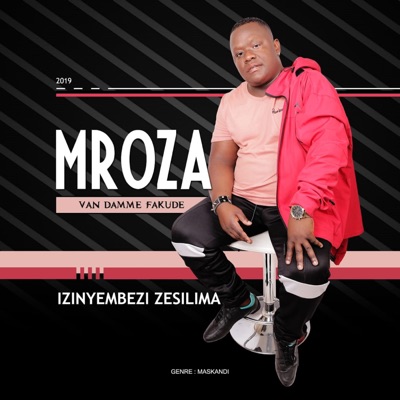 Ikhehla Lakwamathe (feat. Mzukulu) - Mroza Van Damme Fakude | Shazam