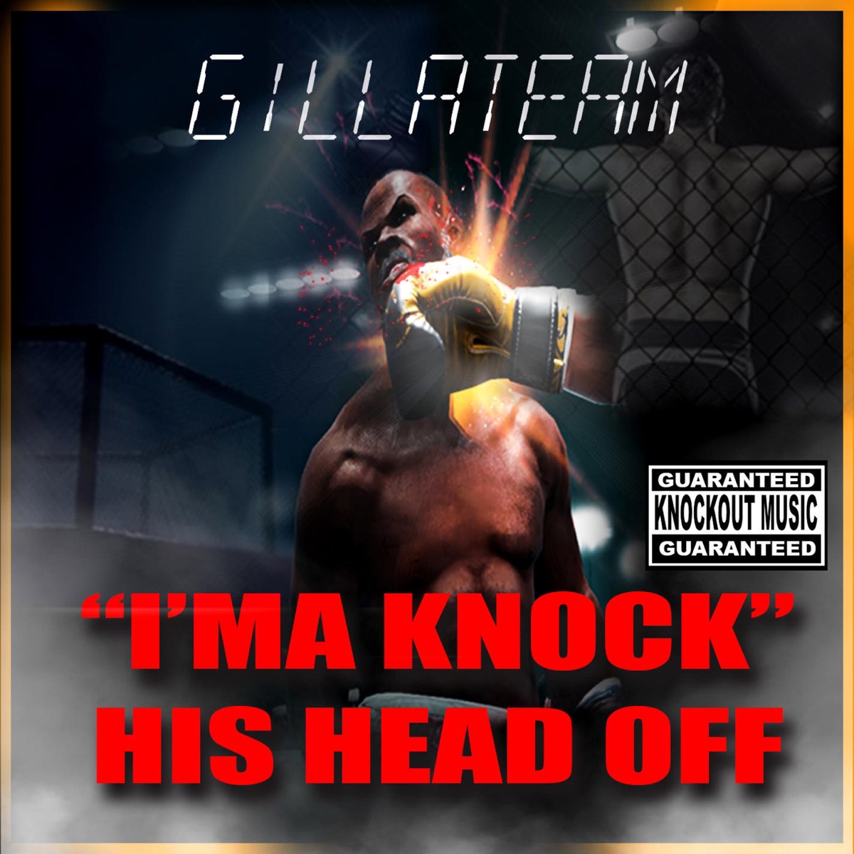 ‎I'ma Knock His Head Off - Single - Album by GillaTeam - Apple Music