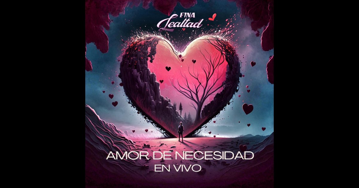 ‎Amor De Necesidad - EP - Album by Fina Lealtad - Apple Music