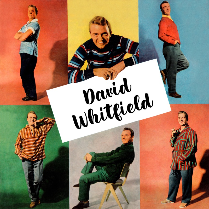 My September Love - David Whitfield: Song Lyrics, Music Videos & Concerts