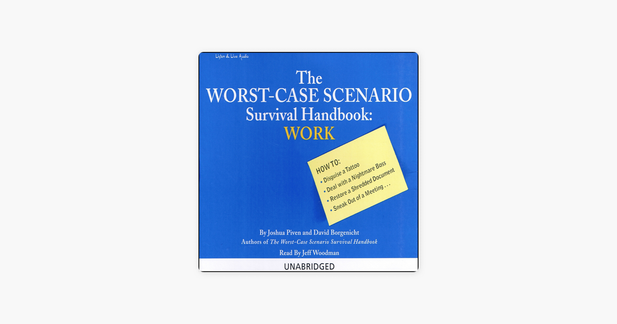 work The Worst Case Scenario Survival Handbook How To Disguise A
