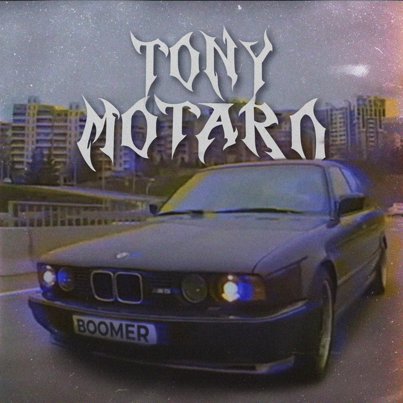 Boomer Phonk Tony Motaro Song Lyrics Music Videos And Concerts