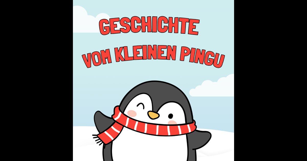 ‎Geschichte Vom Kleinen Pingu - Album by Klara Kendler - Apple Music