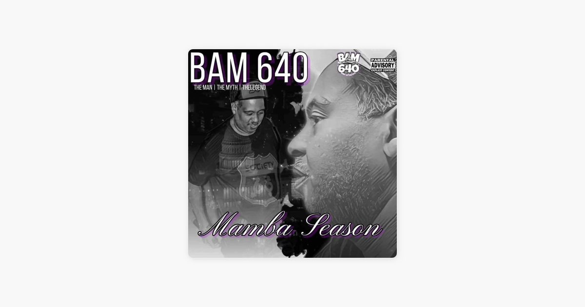 ‎Mamba Season - Album by Bam 640 - Apple Music