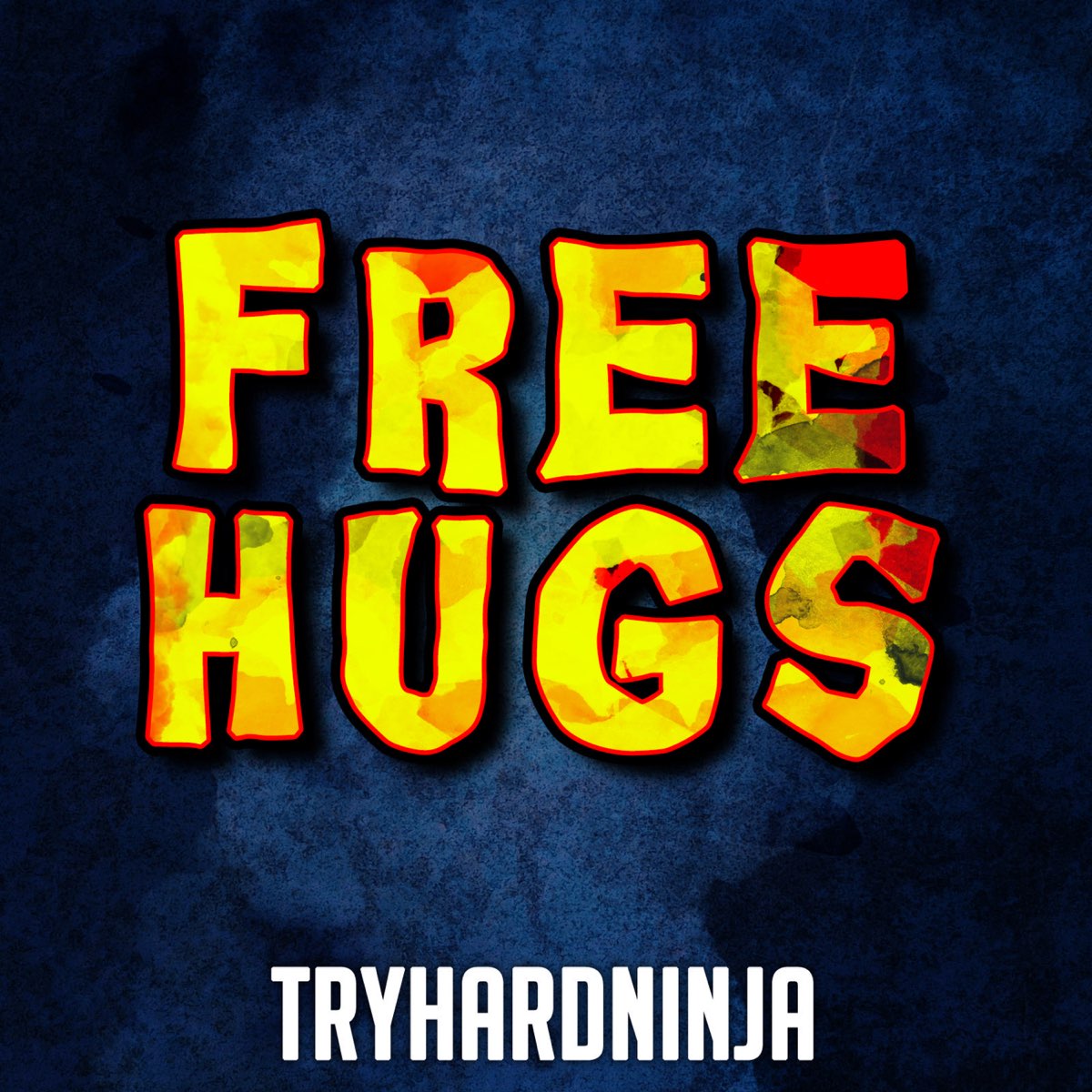 ‎Free Hugs - Single - Album by TryHardNinja - Apple Music