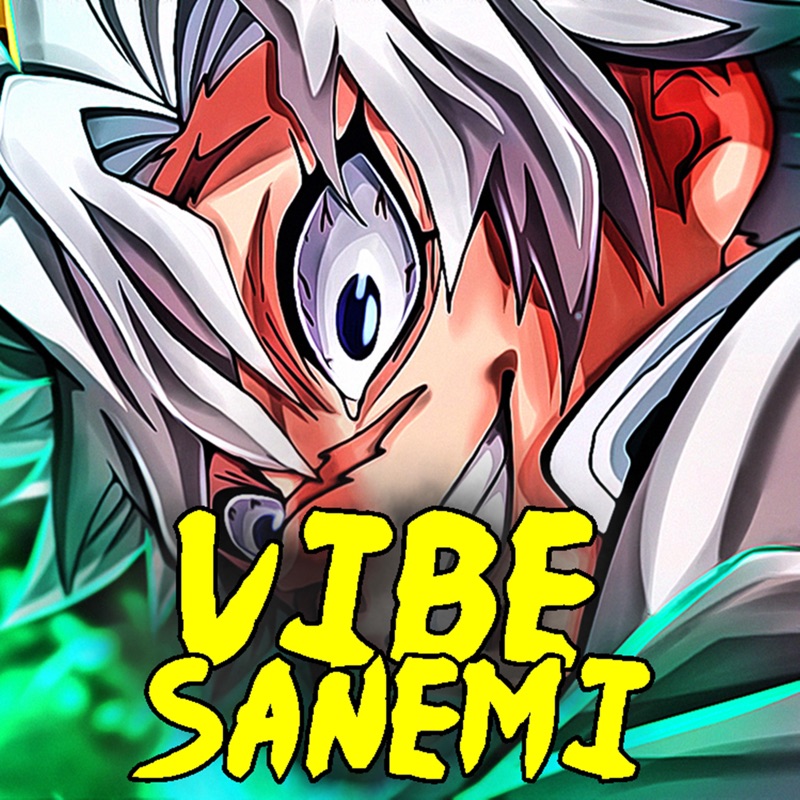 Vibe Sanemi - MHRAP: Song Lyrics, Music Videos & Concerts