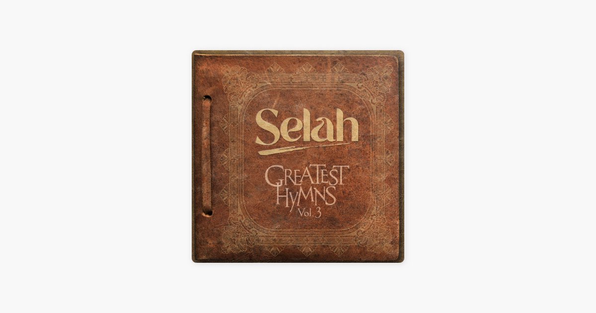 ‎The Love of God - Song by Selah - Apple Music