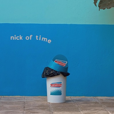 Nick of Time - wattsson