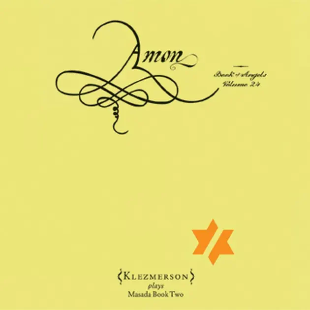 ‎Amon: Book of Angels, Vol. 24 de Klezmerson - Apple Music Classical
