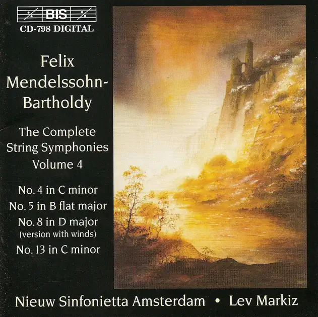 ‎Lev Markiz的《Mendelssohn: Complete String Symphonies (The), Vol. 4 ...