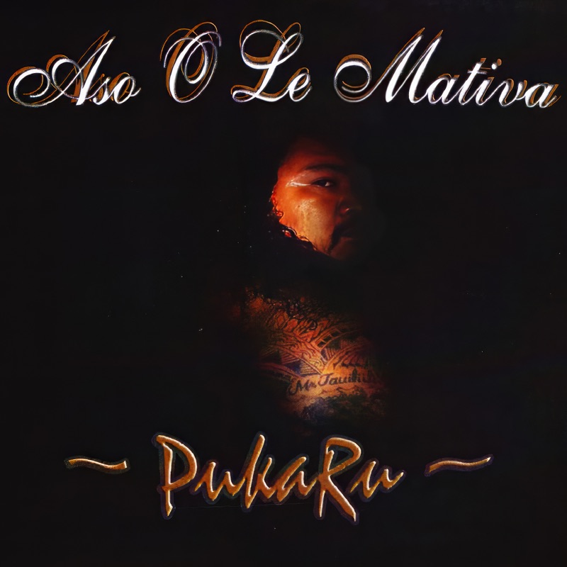 Aso Le Mativa - Pukaru: Song Lyrics, Music Videos & Concerts