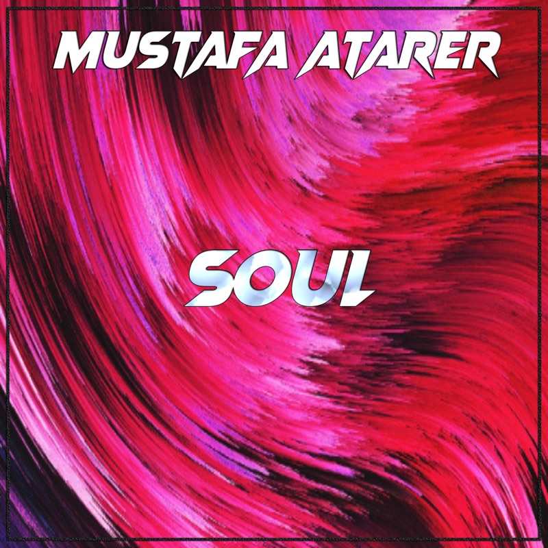 Soul (Bana Meydan Okumaya Cüret Eden de Kim?) - Mustafa Atarer: Song ...