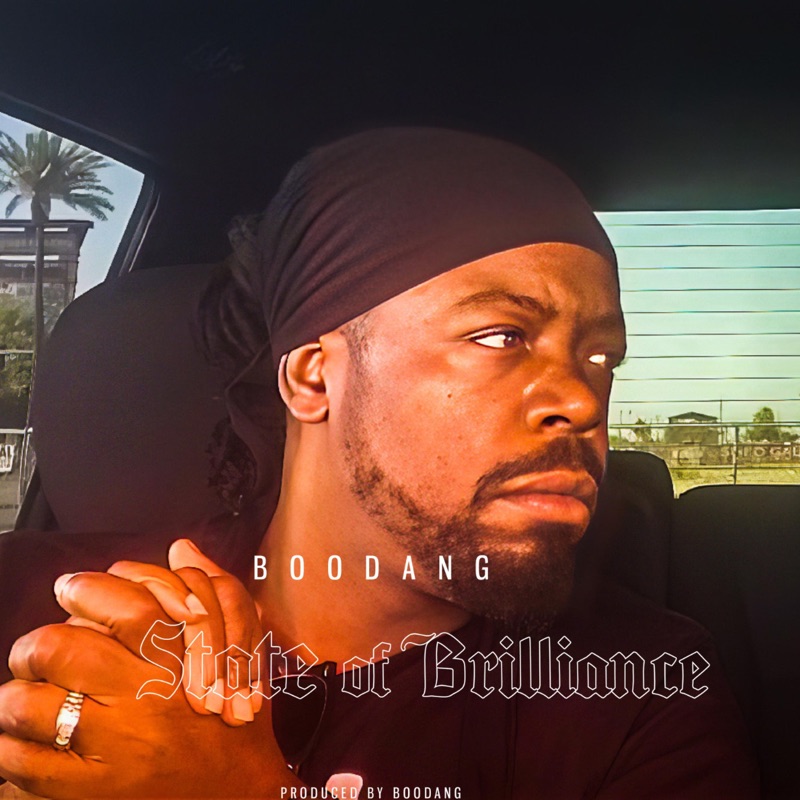 State of Brilliance - Boodang: Song Lyrics, Music Videos & Concerts